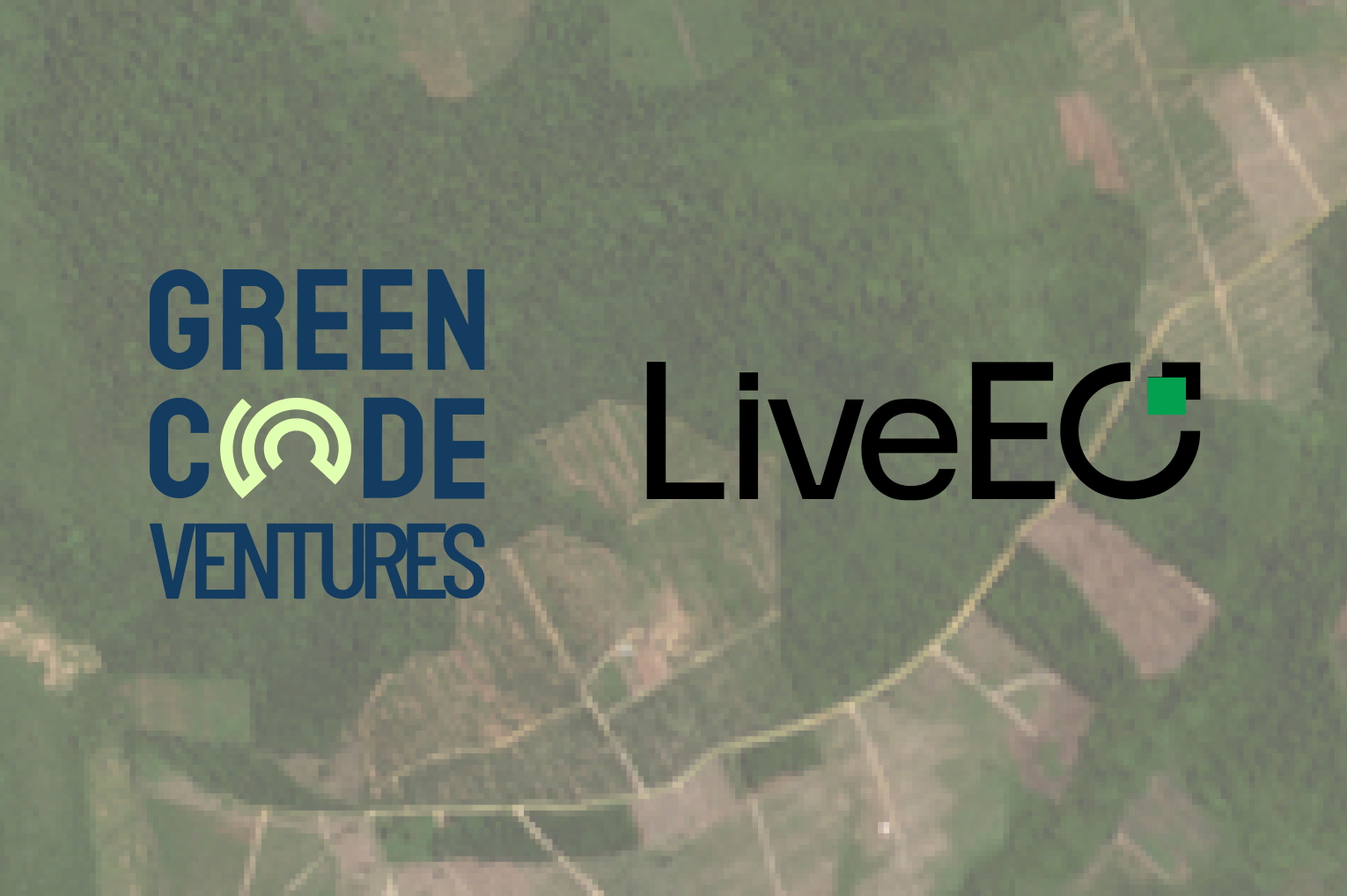 Why Greencode Ventures invested in LiveEO